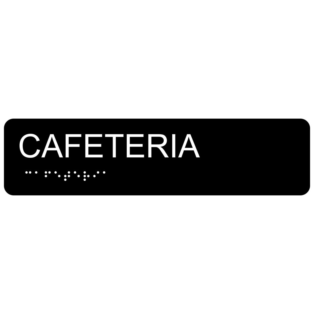 Cafeteria - Economy ADA signs with Braille - Winmark Stamp & Sign ...