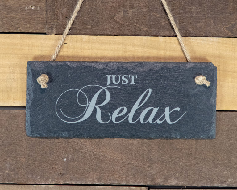 Just Relax Rectangle Hanging Slate Sign - Winmark Stamp & Sign - Stamps ...