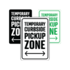 Temporary Curbside Pickup Zone temporary sign - Winmark Stamp & Sign ...