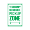 Temporary Curbside Pickup Zone temporary sign - Winmark Stamp & Sign ...