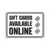 Gift Cards Available Online temporary sign - Winmark Stamp & Sign ...
