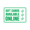 Gift Cards Available Online temporary sign - Winmark Stamp & Sign ...