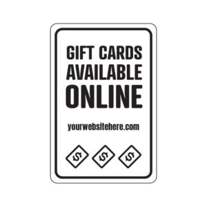 Gift Cards Available Online with custom website temporary sign ...