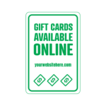 Gift Cards Available Online with custom website temporary sign ...